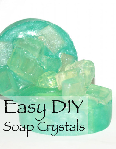 Easy DIY Soap Gems and DIY Soap Crystals