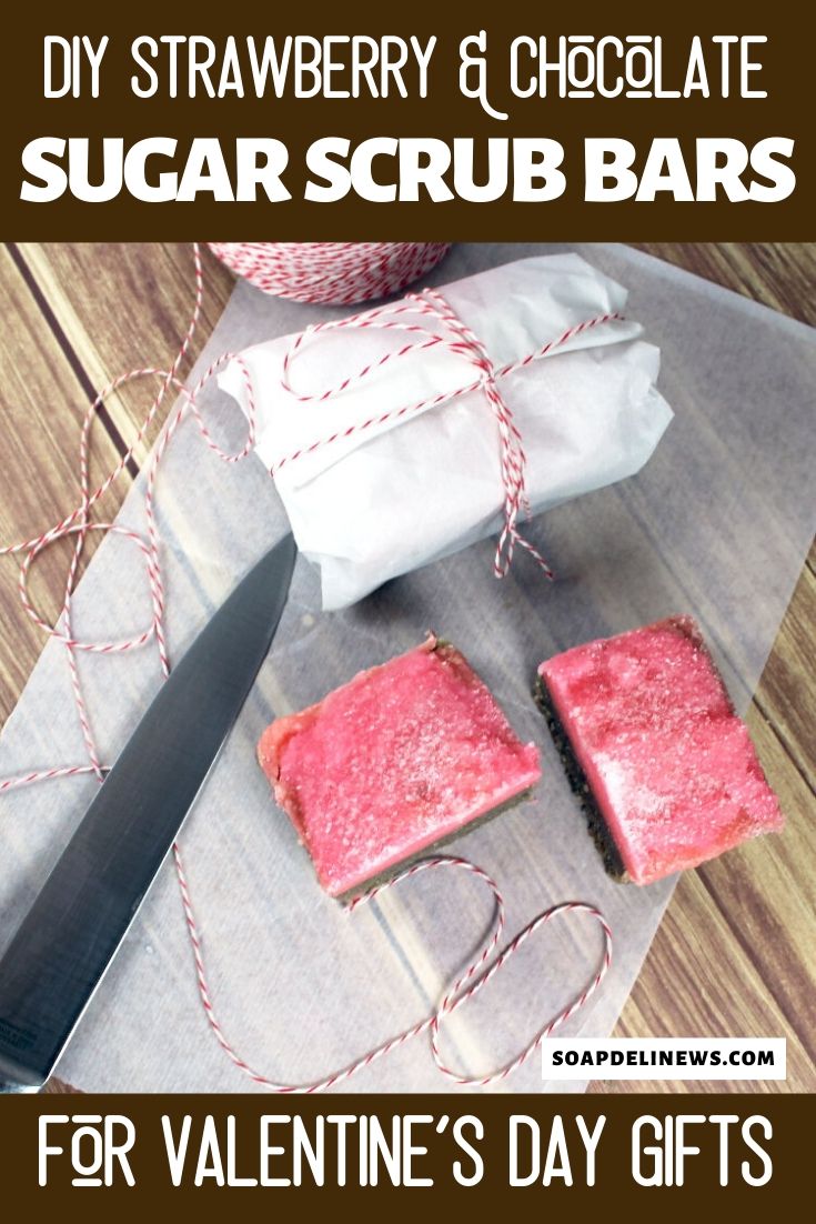Strawberry Chocolate Solid Sugar Scrub Bar Recipe for Valentine's Day