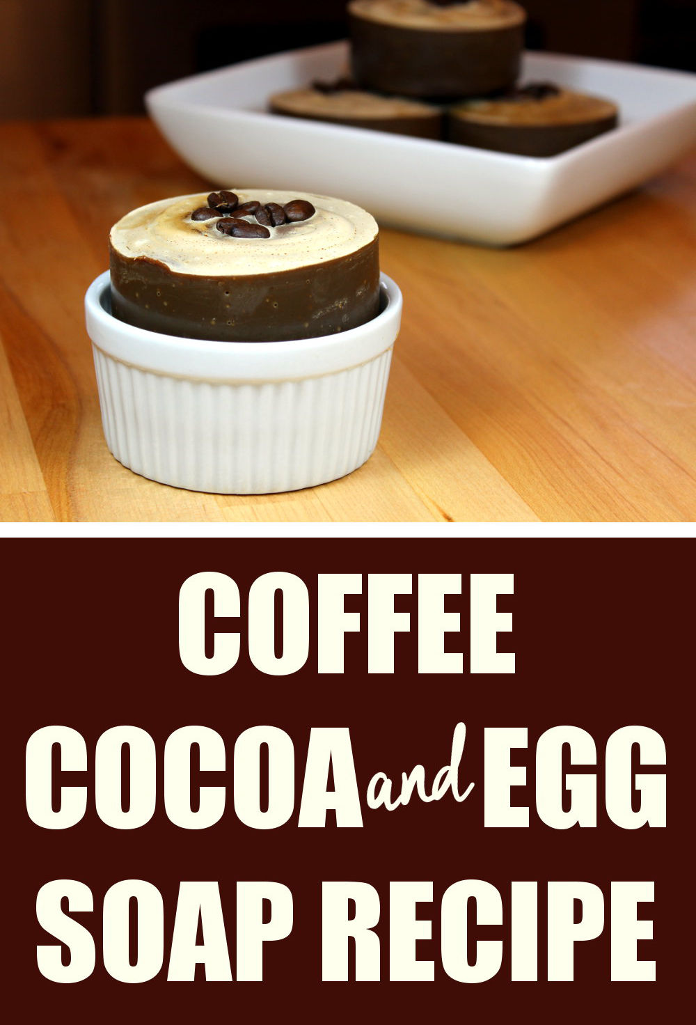 Coffee and Cocoa Soap Recipe (Chocolate Soap with Coffee and Egg)