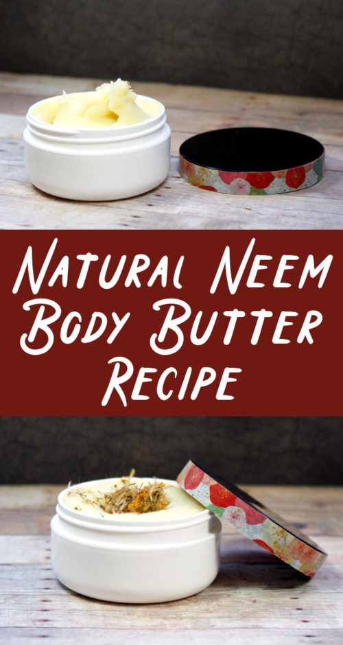 Neem Oil Body Butter Recipe with Arnica Infused Coconut Oil