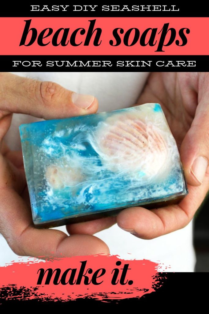 Summer Beauty Recipes: An Easy Seashell Soap Tutorial & More!