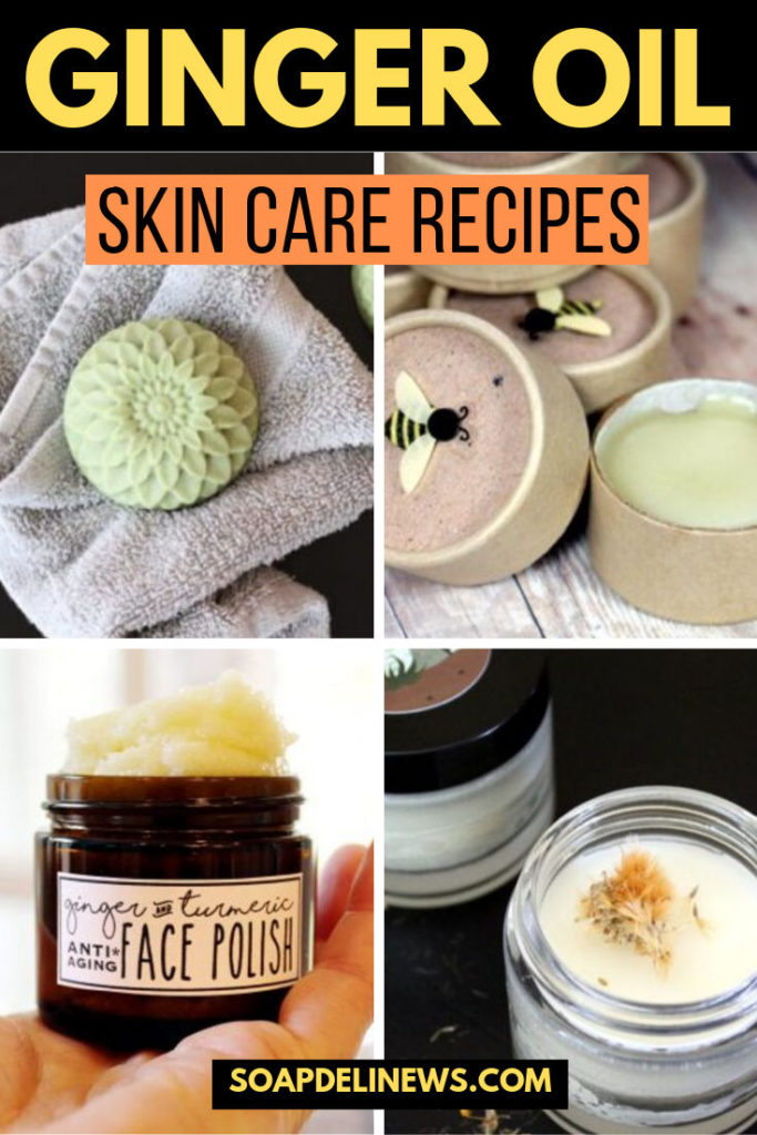 Beauty Benefits of Ginger Essential Oil: Plus Natural Skin Care Recipes